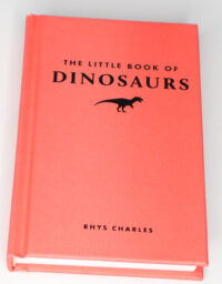"The Little Book of Dinosaurs" a New Publication